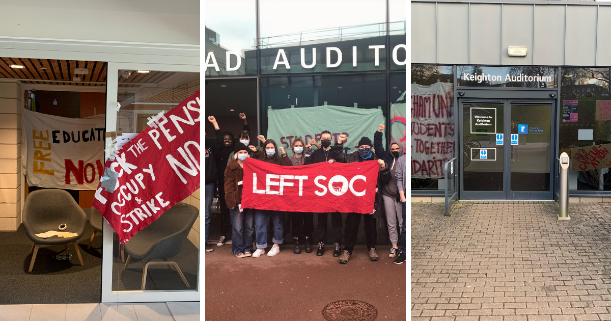 Students are occupying three UoN lecture theatres in support of the strikes