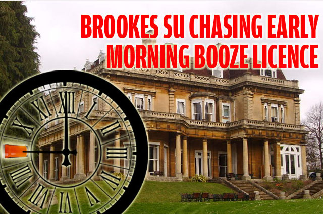 Brookes SU Chasing Early Morning Booze Licence