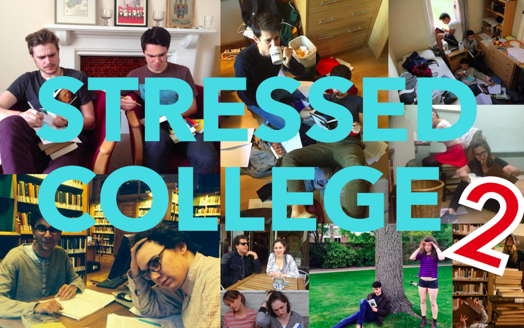Stressed College Part 2 - University of Cambridge